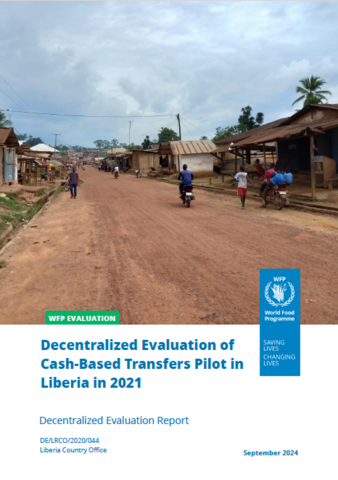 Liberia, Cash-Based Transfers Pilot 2021: Evaluation | World Food Programme