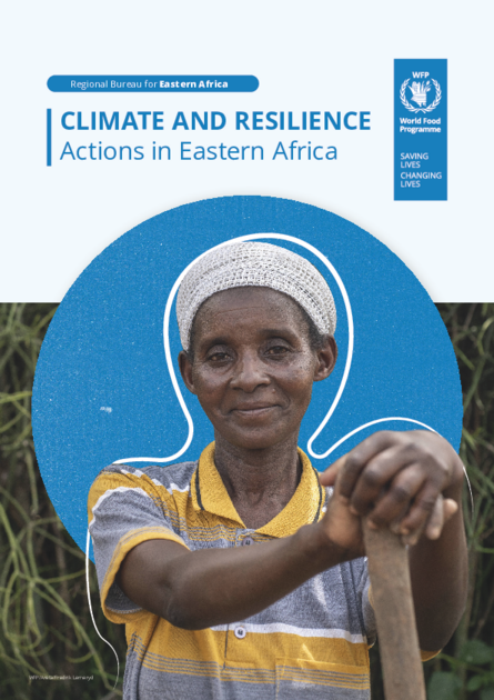 WFP Regional Bureau for Eastern Africa – Climate and Resilience Actions ...